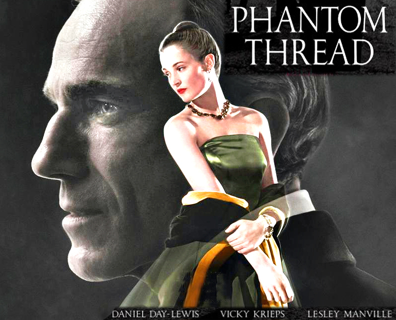 Phantom Thread (2017) | CineMuseFilms