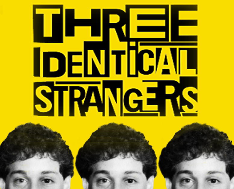 Three Identical Strangers (2018) | CineMuseFilms